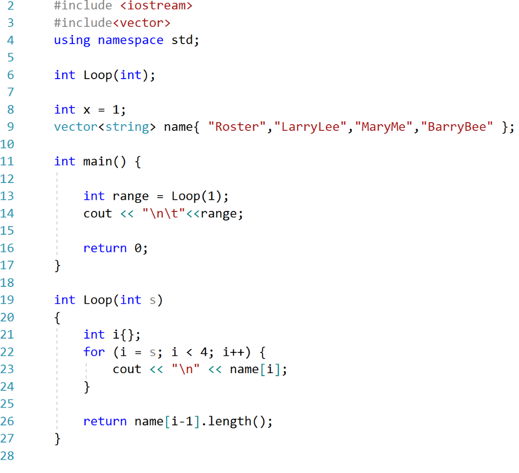 Solved 2 3 #include #include using namespace std; 4 5 6 int | Chegg.com