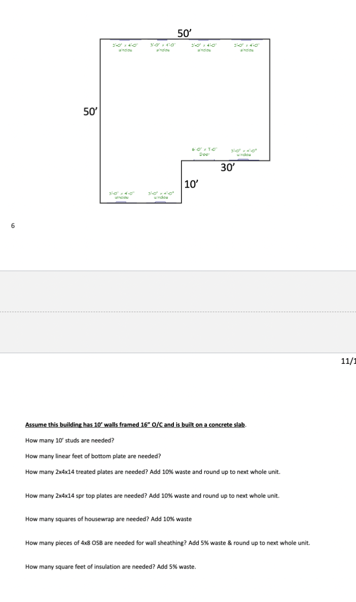Solved Assume this building has 10′ walls framed 16′′O/C and | Chegg.com