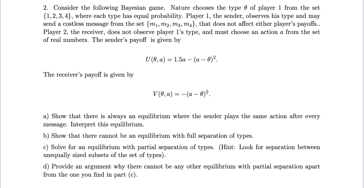 2. Consider the following Bayesian game. Nature | Chegg.com