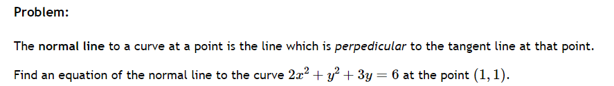 Solved Problem:The normal line to ﻿a curve at ﻿a point is | Chegg.com