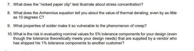 Solved 7. What does the "nicked paper clip" test illustrate | Chegg.com