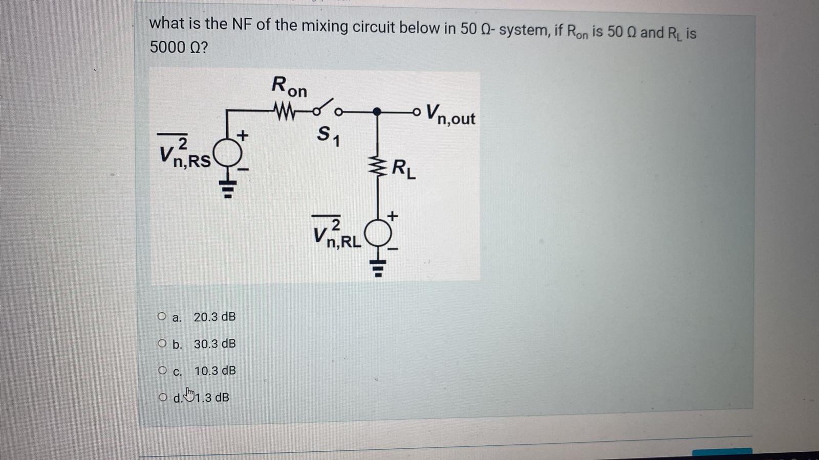 Solved What is the NF of the mixing circuit below in 50 ohms | Chegg.com