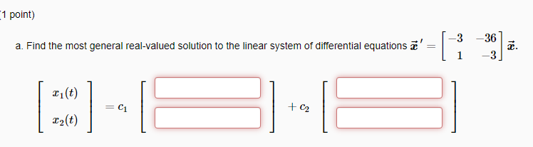 Solved Find the most general real-valued solution to the | Chegg.com
