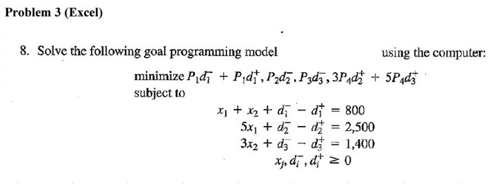 Problem 3 (Excel)Solve the following goal programming | Chegg.com