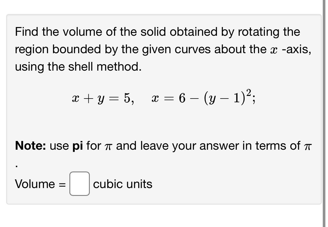 Solved Find the volume of the solid obtained by rotating the | Chegg.com