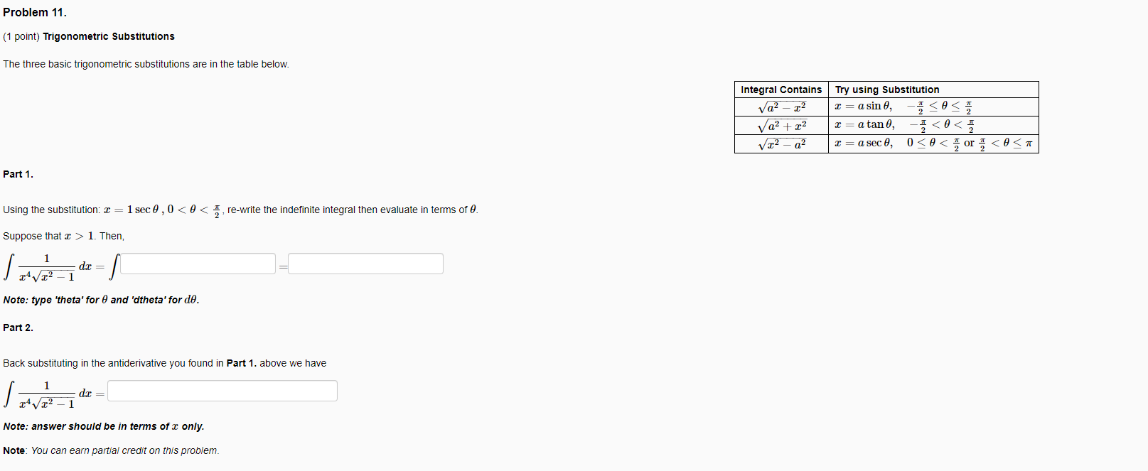 Solved (1 point) Trigonometric Substitutions The three basic | Chegg.com