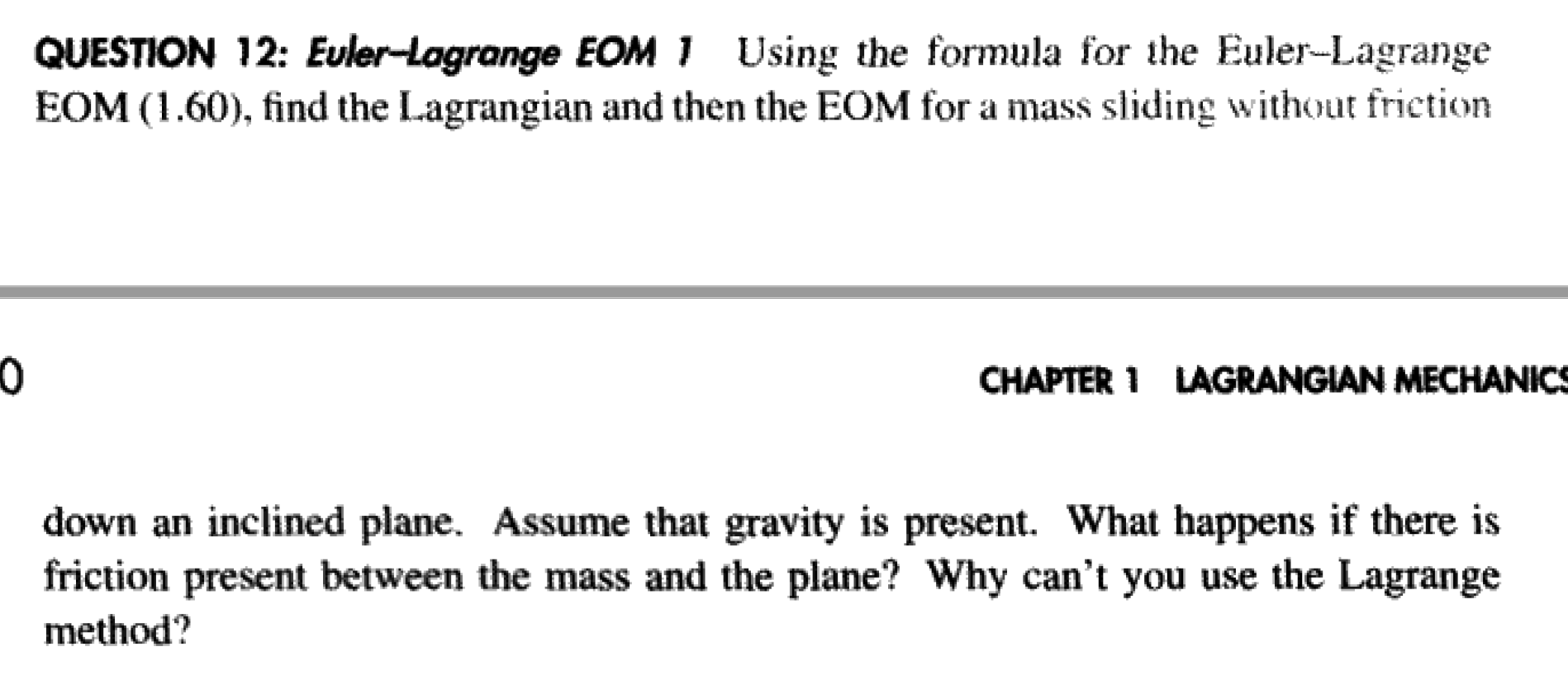 Solved QUESTION 12: Euler-Lagrange EOM 1 Using the formula | Chegg.com