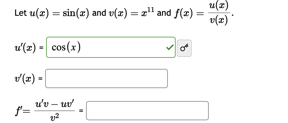Solved Let u(x)=sin(x) and v(x)=x11 and f(x)=v(x)u(x). | Chegg.com Solved Let u(x)=sin(x) and v(x)=x11 and f(x)=v(x)u(x). | Chegg.com
