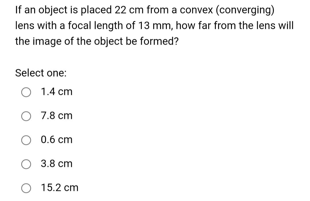 Solved If an object is placed 22 cm from a convex | Chegg.com