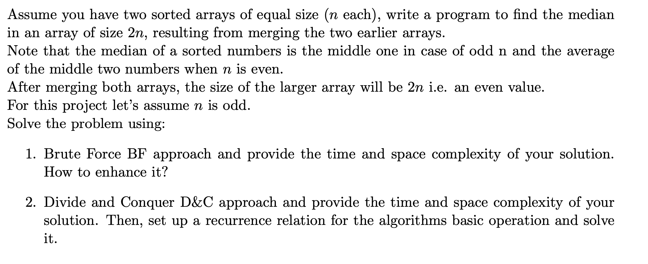 Solved a Assume you have two sorted arrays of equal size (n | Chegg.com