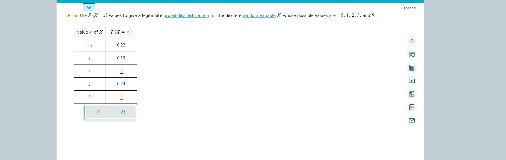 Solved Fill in the P(X=x) values to give a legitimate | Chegg.com
