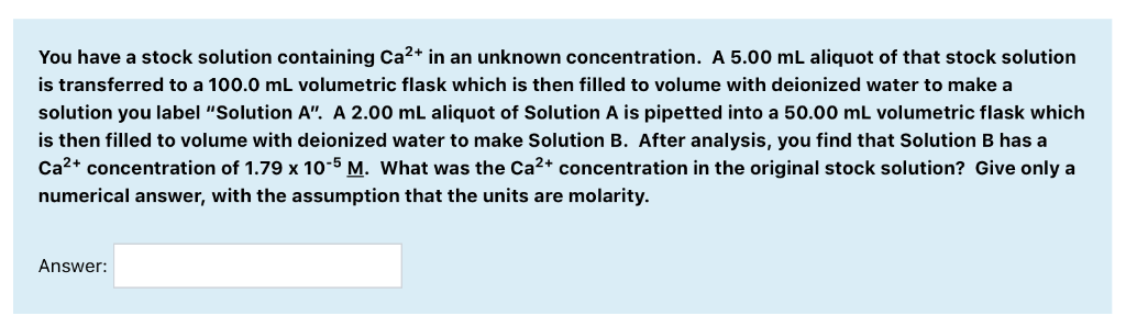 Solved You have a stock solution containing Ca2+ in an | Chegg.com