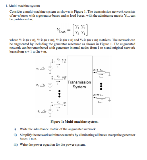 1. Multi-machine system Consider a multi-machine | Chegg.com