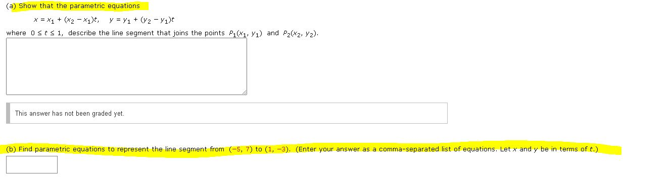 Solved (a) Show that the parametric equations X = X1 + (x2 - | Chegg.com