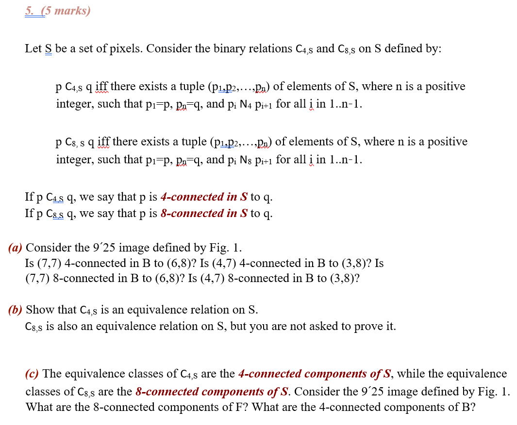 Solved Let S be a set of pixels. Consider the binary | Chegg.com
