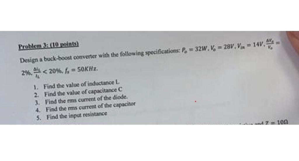 Solved Problem 3: (10 points) Design a buck-boost converter | Chegg.com
