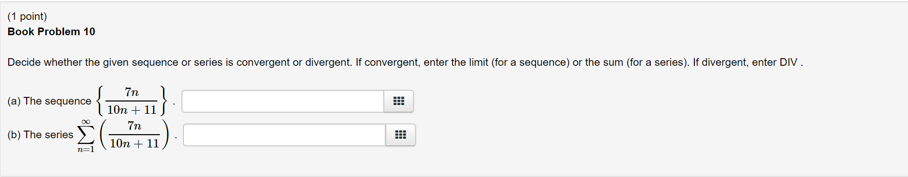 Solved (1 point) Book Problem 10 Decide whether the given | Chegg.com