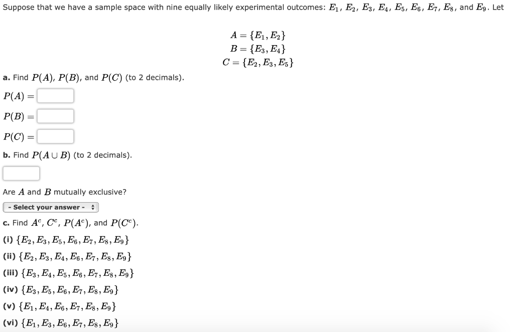 Solved Suppose that we have a sample space with nine equally | Chegg.com