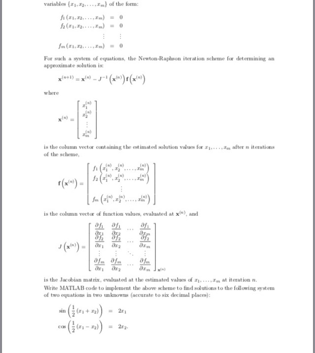 Solved Question 3. MATLAB Newton's method can be generalised | Chegg.com