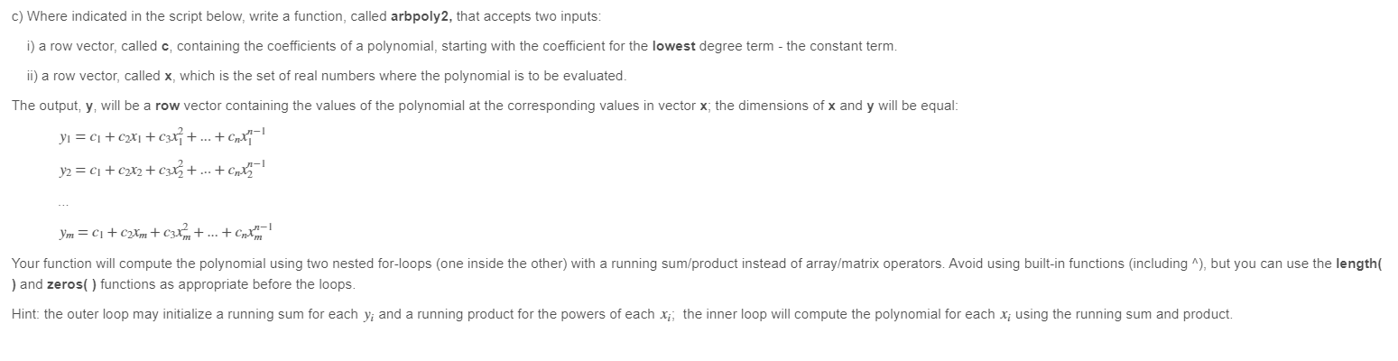 Solved c) Where indicated in the script below, write a | Chegg.com