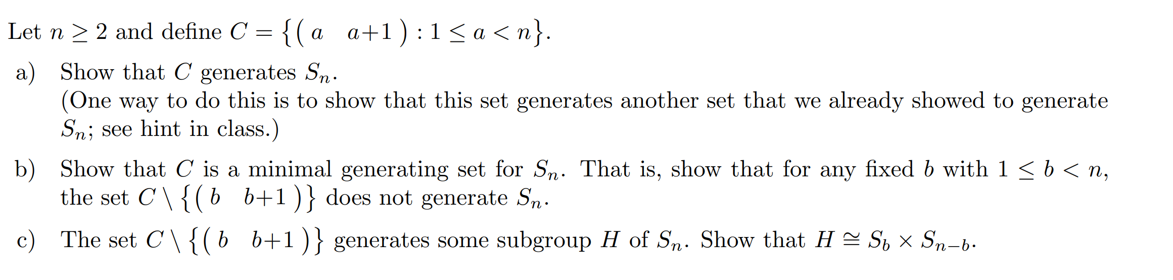 Solved - a) Let n > 2 and define C = {(a a+1):1 sa | Chegg.com