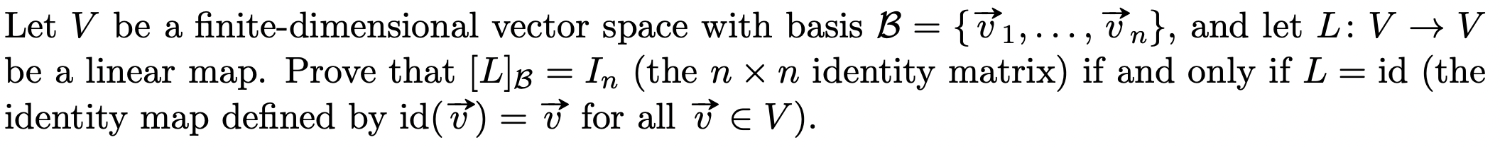 Solved Let V be a finite-dimensional vector space with basis | Chegg.com