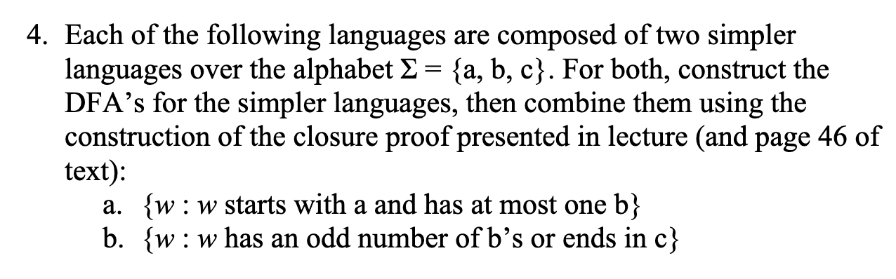 Solved 4. Each of the following languages are composed of | Chegg.com