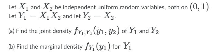Solved Let X1 and X2 be independent uniform random | Chegg.com