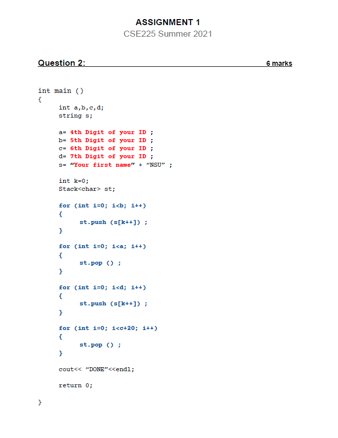 Solved ASSIGNMENT 1 CSE225 Summer 2021 Question 2: 6 marks | Chegg.com