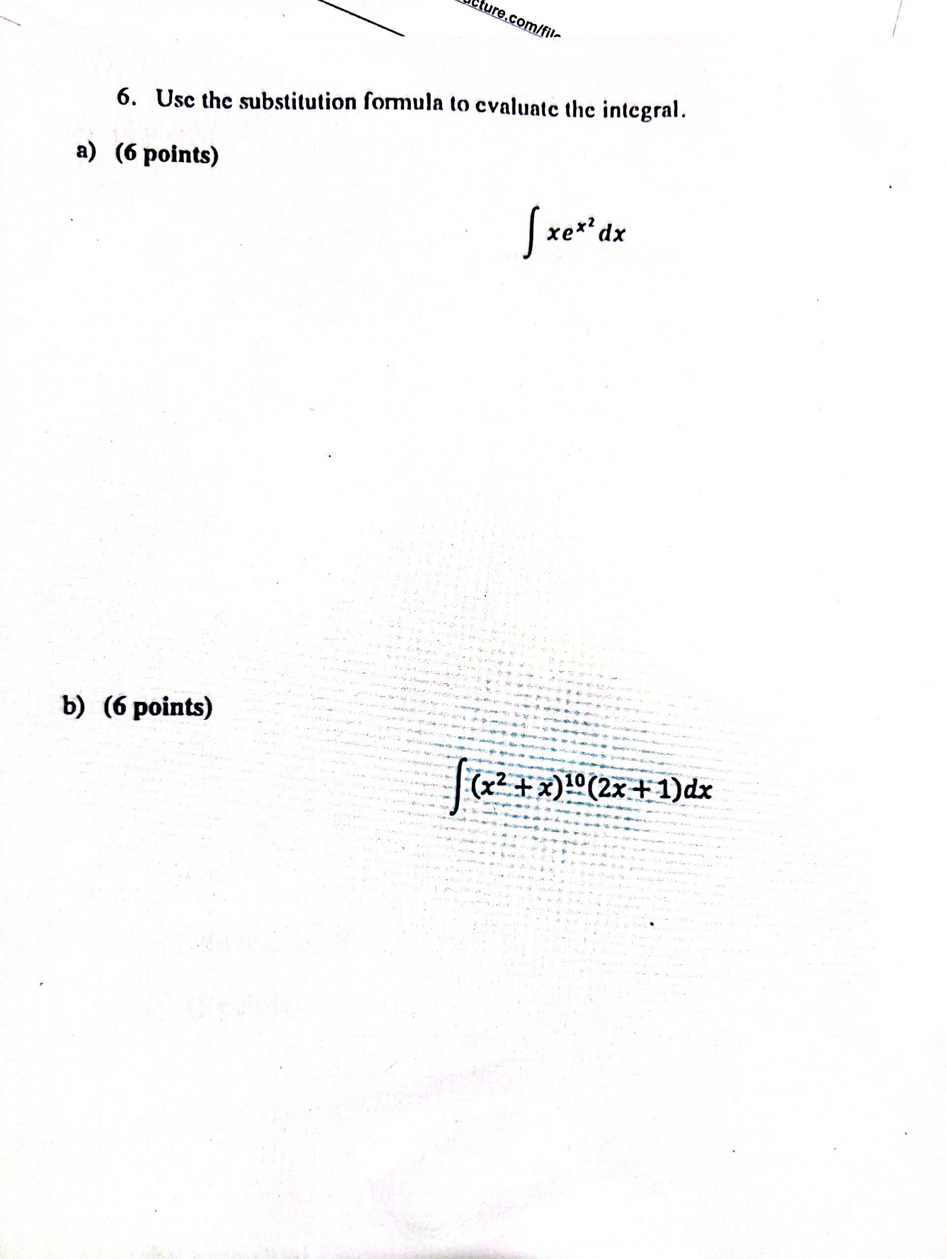 Solved 6. Usc the substitution formula to evaluate the | Chegg.com