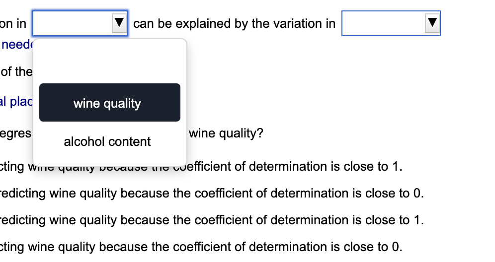 Solved In an attempt to develop a model of wine quality as | Chegg.com