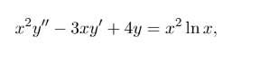 Solved x2y''-3xy'+4y=x2lnx, ﻿use variation of parameter | Chegg.com