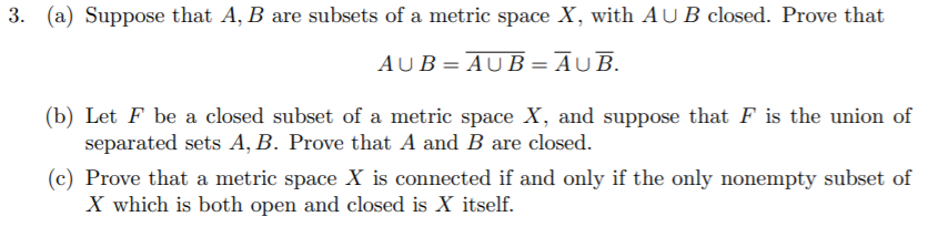 Solved 3 A Suppose That A B Are Subsets Of A Metric