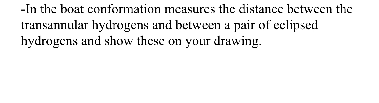 Solved -In the boat conformation measures the distance | Chegg.com