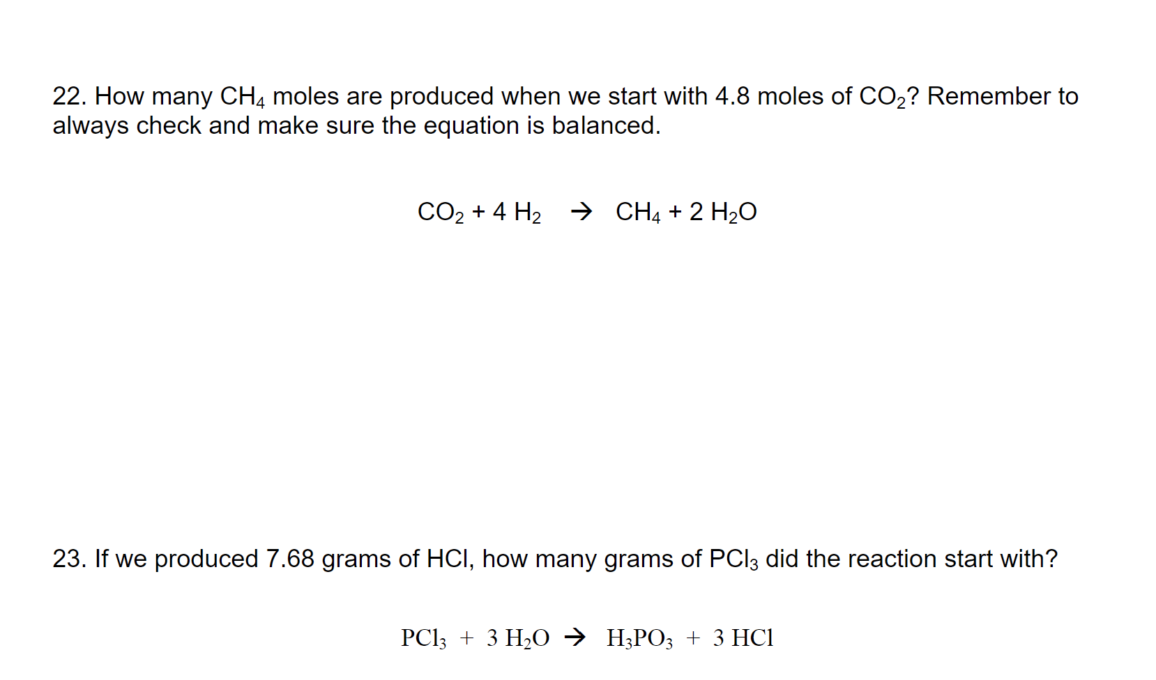 Solved 22. How many CH4 moles are produced when we start | Chegg.com