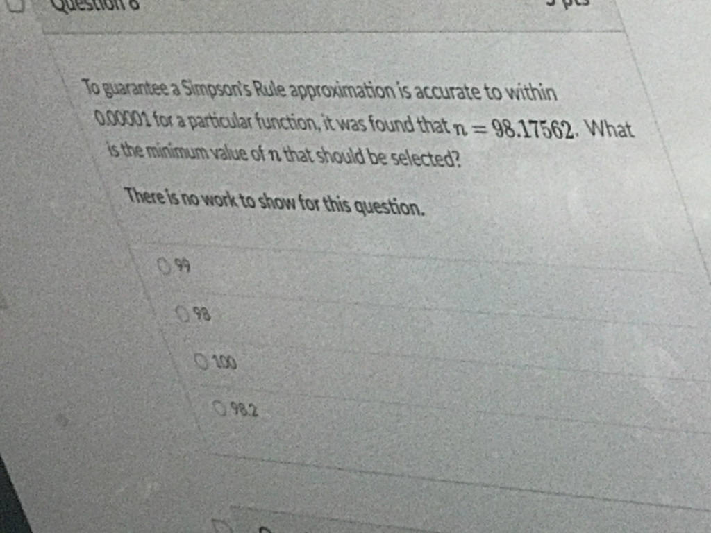Solved To guarantee a Simpson's Rule approximation is | Chegg.com