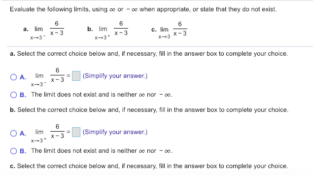 Solved Evaluate the following limits, using infinity or | Chegg.com