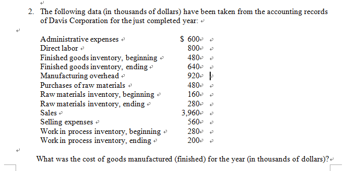 Solved 2. The following data (in thousands of dollars) have | Chegg.com