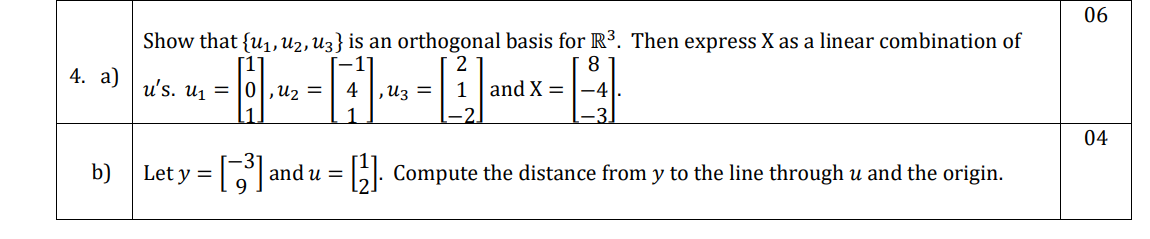Solved Show that {u1,u2,u3} is an orthogonal basis for R3. | Chegg.com