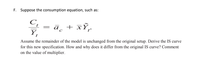 Solved A. Derive the IS equation. Explain why the IS curve | Chegg.com