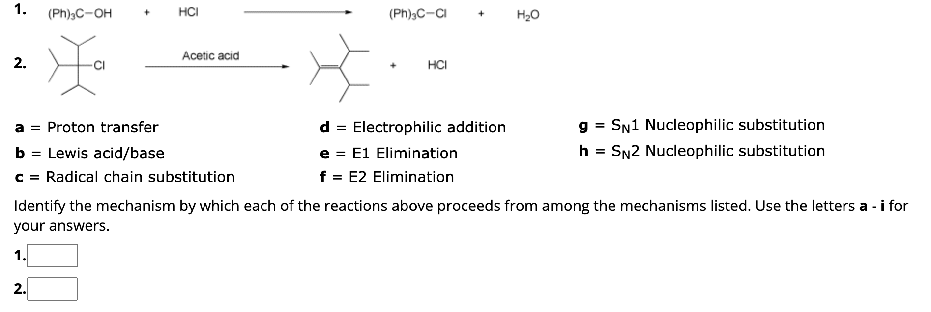 Solved a= Proton transfer d= Electrophilic addition g=SN1 | Chegg.com