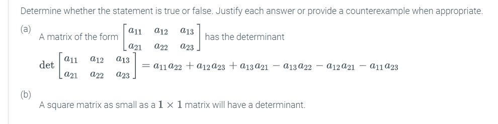 Solved Determine whether the statement is true or false. | Chegg.com