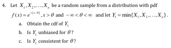Solved 4. Let X1,X2,…,Xn be a random sample from a | Chegg.com