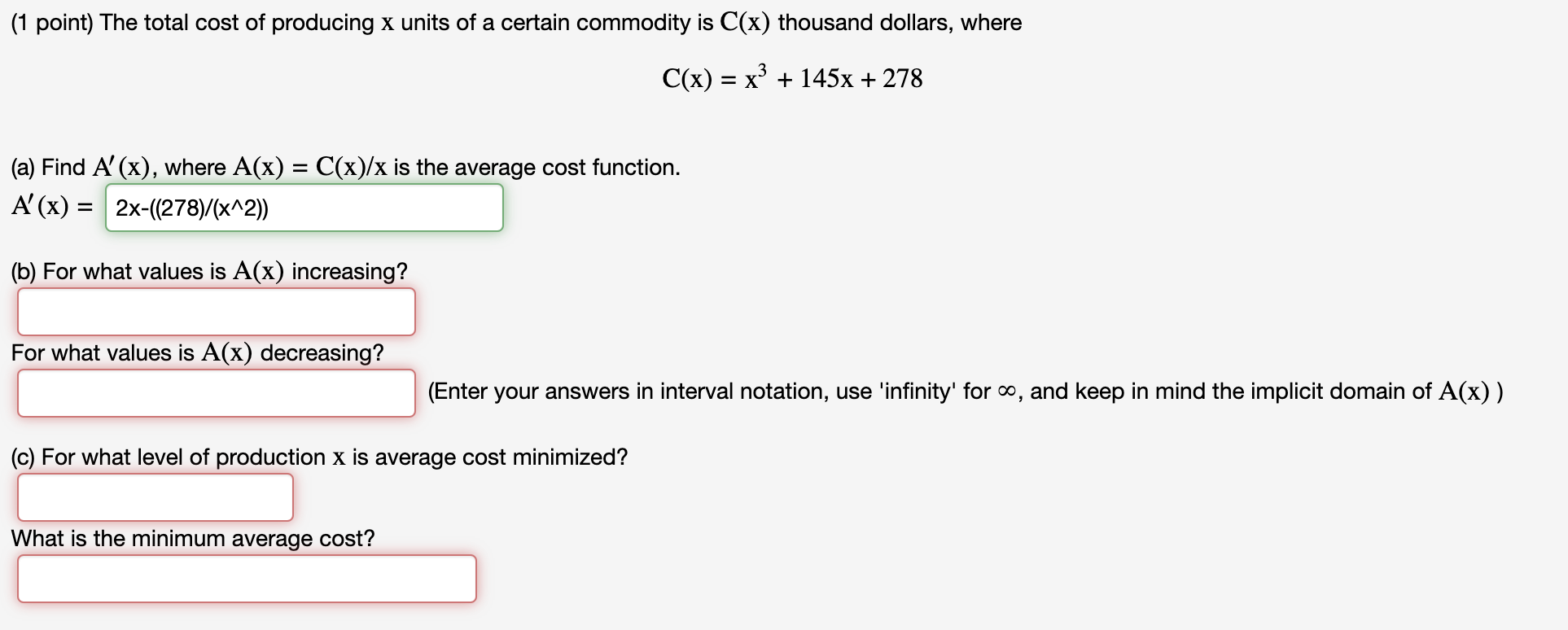 Solved (1 point) The total cost of producing x units of a | Chegg.com