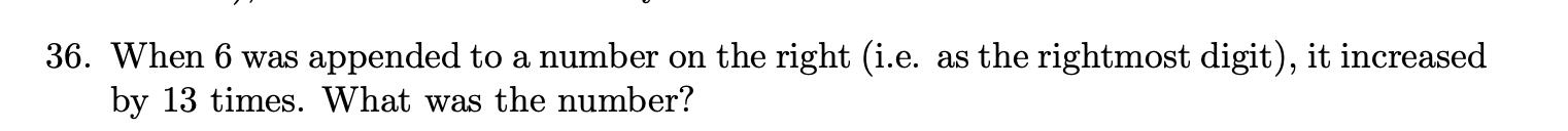 Solved 36. When 6 was appended to a number on the right | Chegg.com