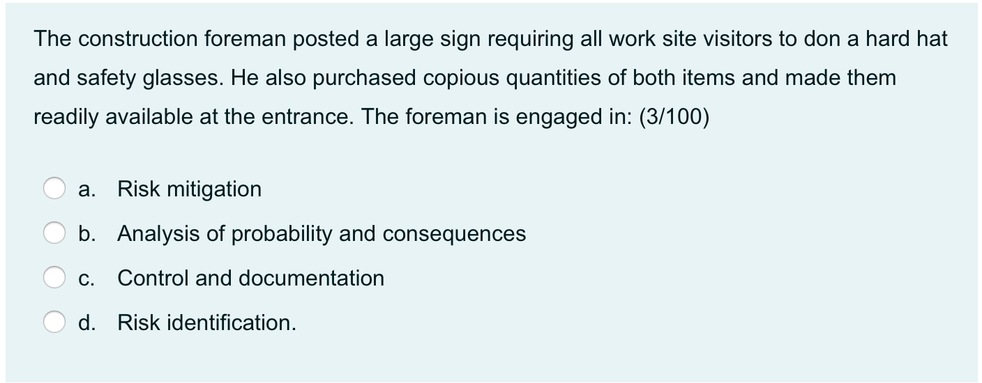 Solved The construction foreman posted a large sign | Chegg.com