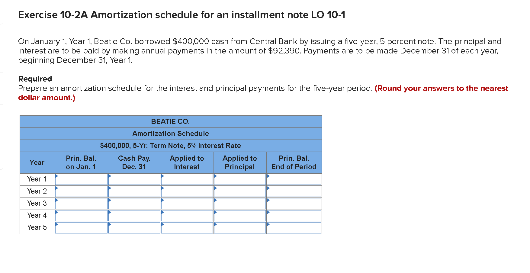 Solved Exercise 10-2A Amortization schedule for an | Chegg.com