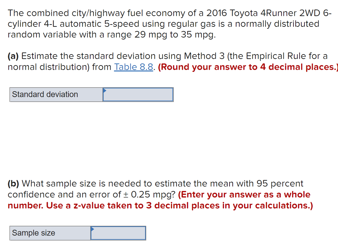 Solved Table 8.8 Four Ways to Estimate o Method 1: Take a | Chegg.com