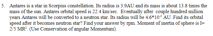Solved Antares is a star in Scorpius constellation. Its | Chegg.com