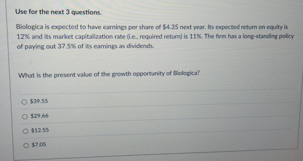 Solved Biologica is expected to have earnings per share of | Chegg.com